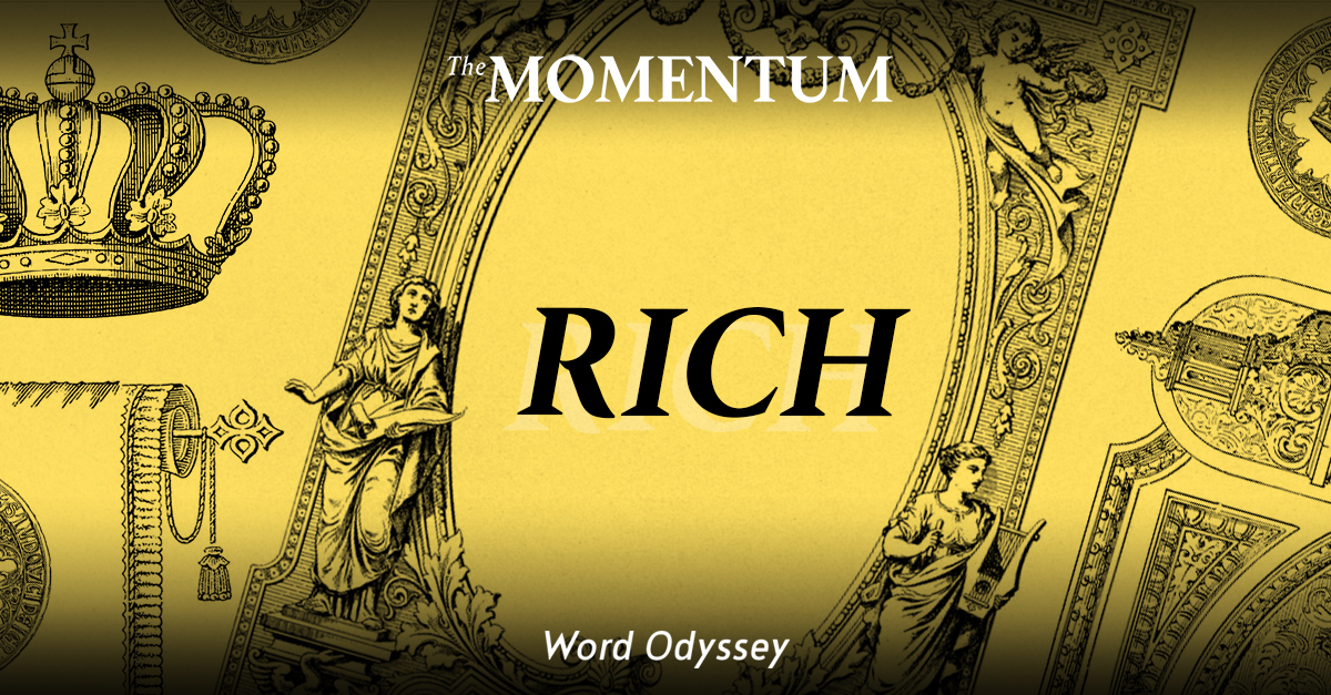 ความรวย และ กษัตริย์: ว่าด้วยคำว่า Rich
