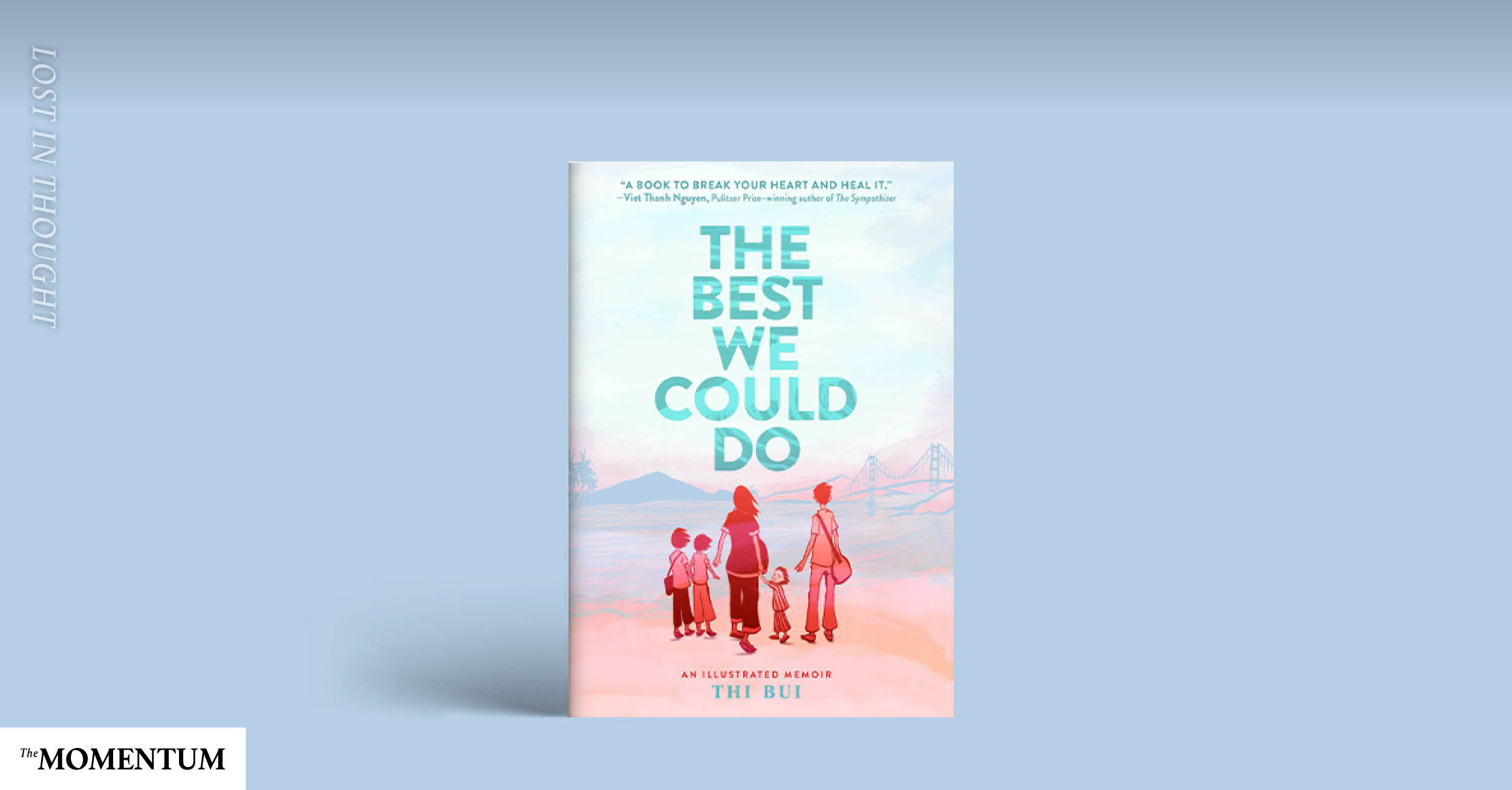 The Best We Could Do ที่สุดที่เราทำได้ดี (มาก)